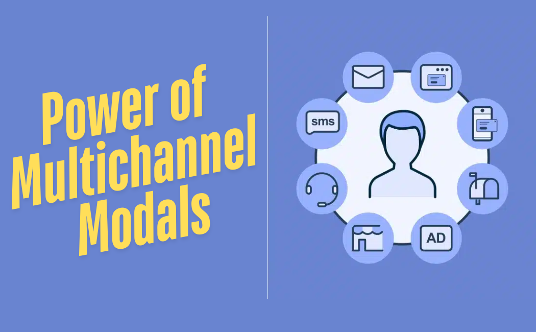 Multichannel Modals Guide: Boost Engagement Everywhere